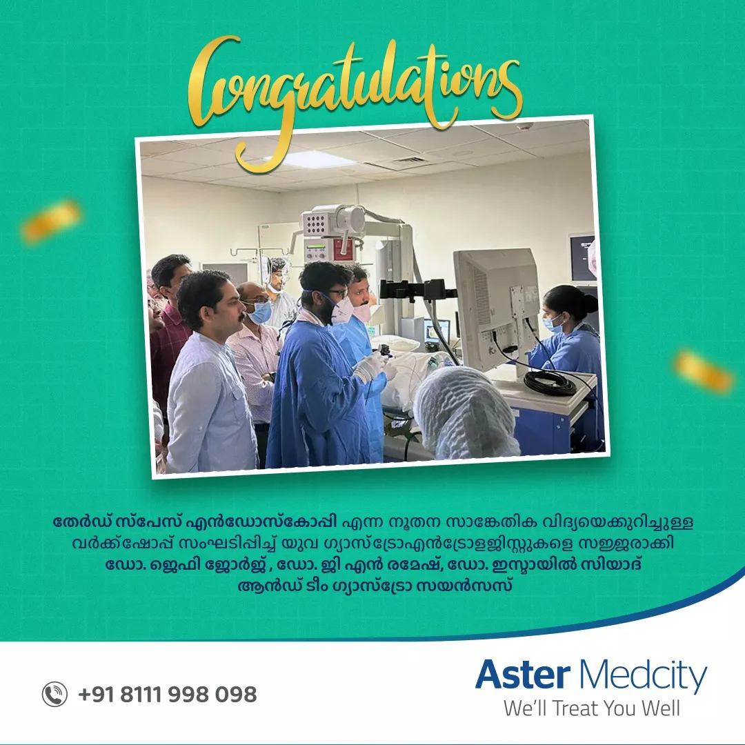 Advanced Third Space Endoscopy at Aster Medcity | Aster Medcity